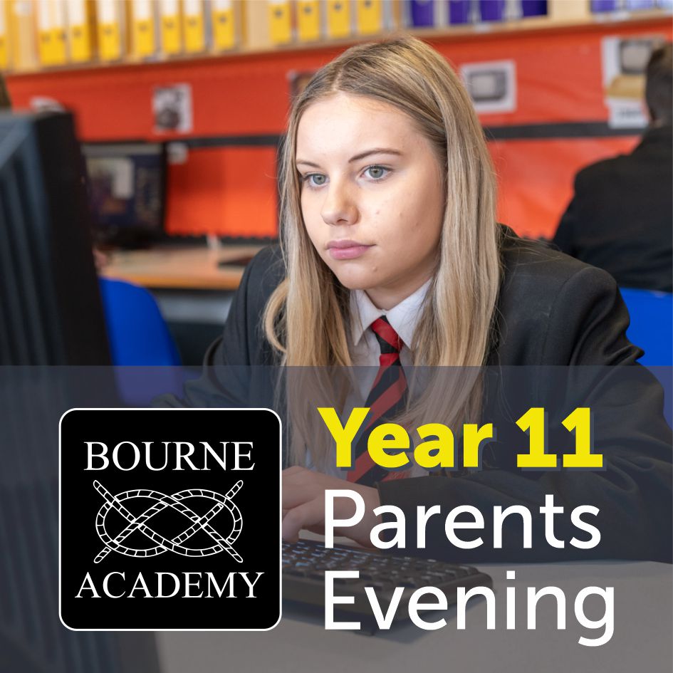 Book online appointments for the Year 11 Parents Evening – Bourne Academy