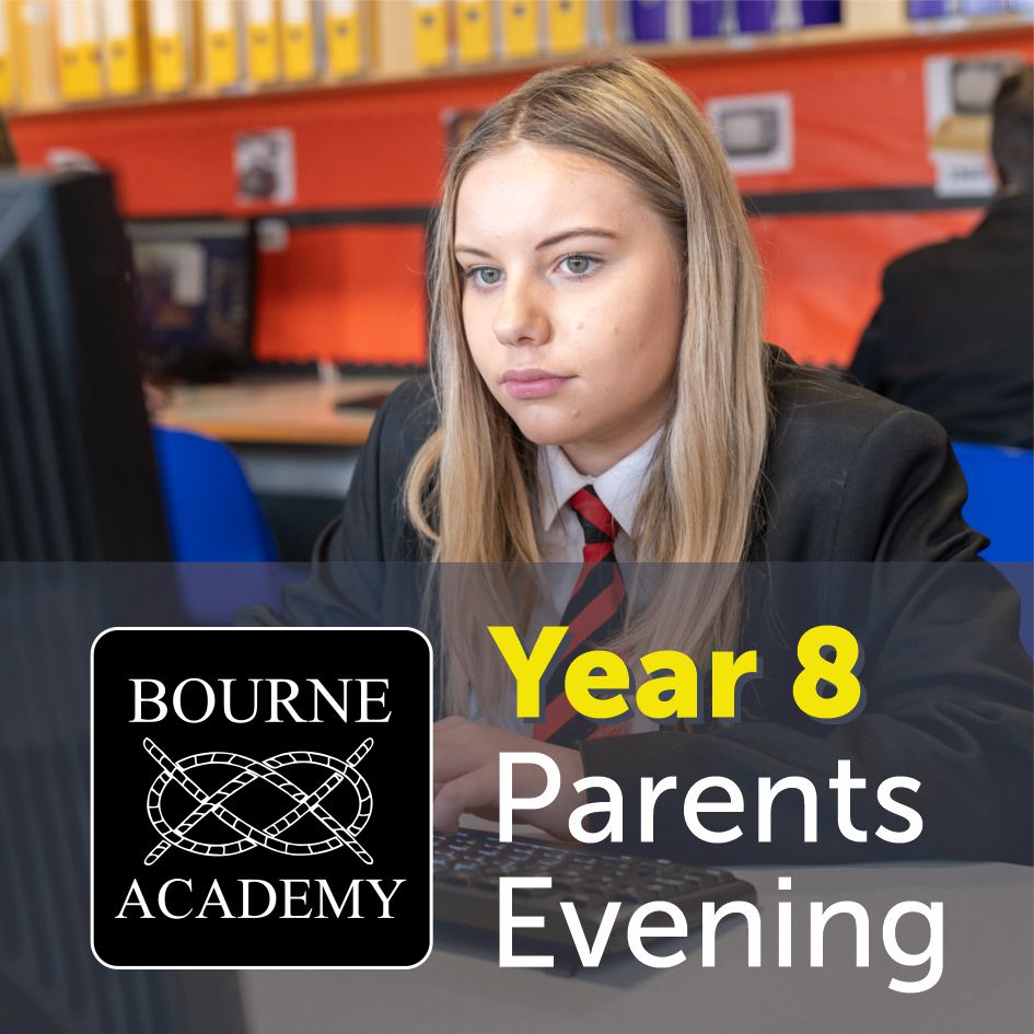 Book online appointments for the Year 8 Parents Evening – Bourne Academy